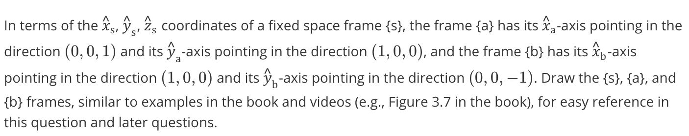calculate the matrix logarithm [ω^]θ of Rsa by hand. | Chegg.com