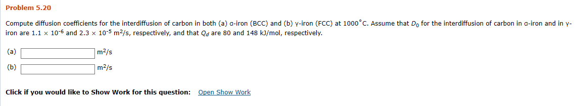 Solved Problem 5.20 Compute diffusion coefficients for the | Chegg.com