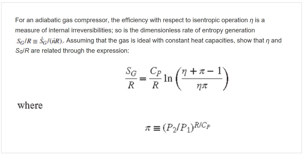 Solved For an adiabatic gas compressor, the efficiency with | Chegg.com