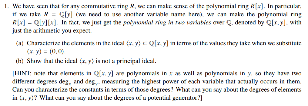 Solved 1. We have seen that for any commutative ring R, we | Chegg.com