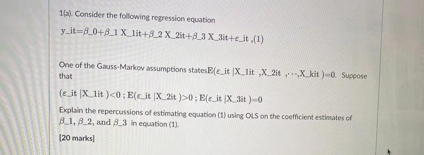 Solved 1(a). Consider the following regression equation | Chegg.com