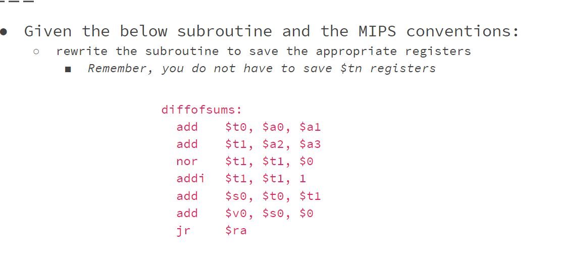 Solved Given The Below Subroutine And The Mips