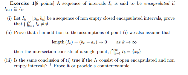 Solved Exercise 1 [8 points] A sequence of intervals Ik is | Chegg.com