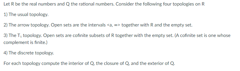 Solved Let R be the real numbers and Q the rational numbers. | Chegg.com