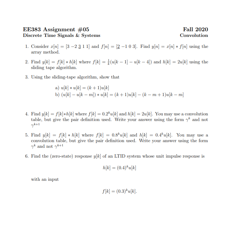 Solved EE383 Assignment #05 Fall 2020 Discrete Time Signals | Chegg.com