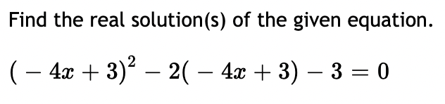 Solved Find the real solution(s) ﻿of the given | Chegg.com