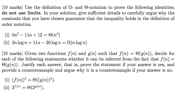 Solved [10 marks] Use the definition of Ω - and Θ-notation | Chegg.com