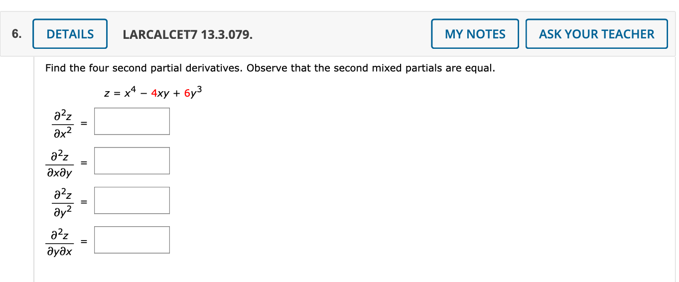 Solved Find the four second partial derivatives. Observe | Chegg.com