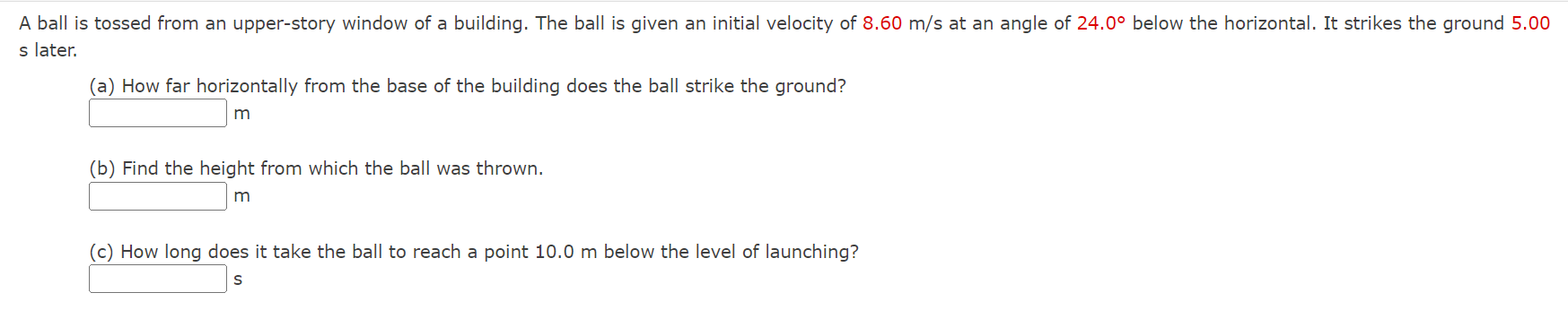Solved A ball is tossed from an upper-story window of a | Chegg.com