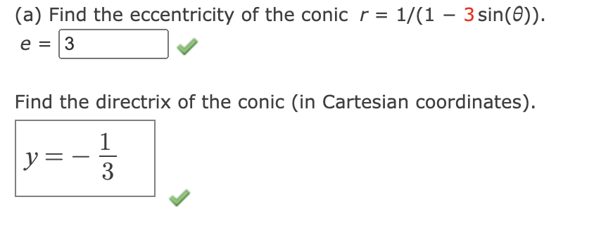 Solved (a) ﻿Find the eccentricity of the conic | Chegg.com
