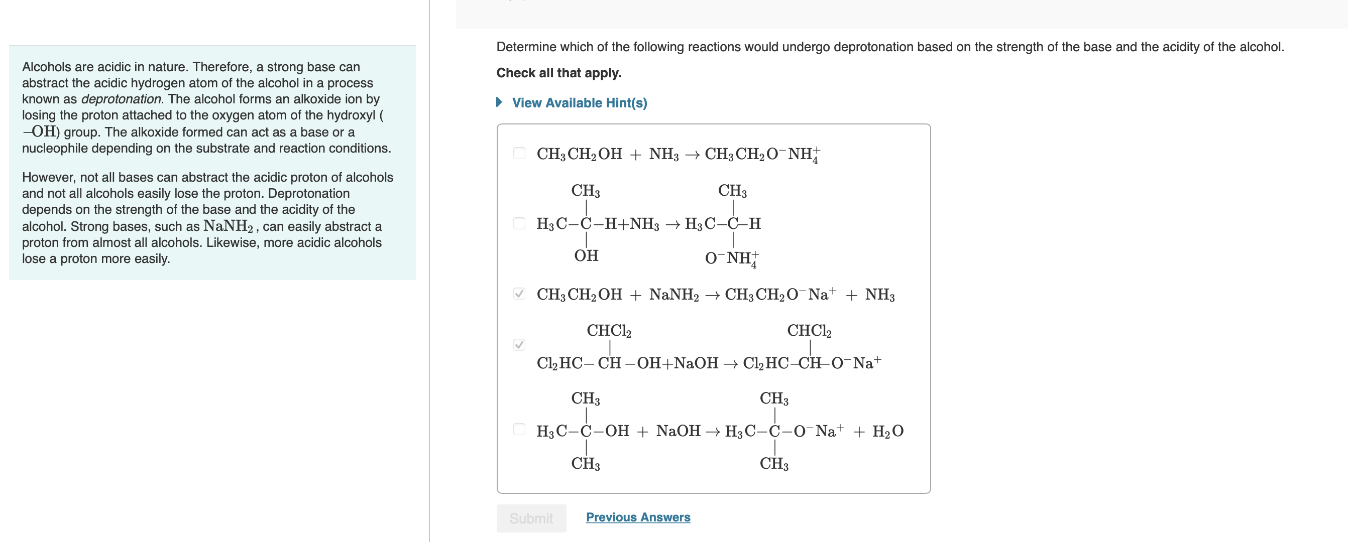 Solved Alcohols are acidic in nature. Therefore, a strong | Chegg.com