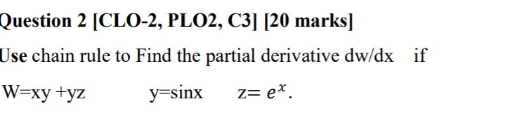 Solved Question 2 [CLO-2, PLO2, C3] [20 marks] Use chain | Chegg.com