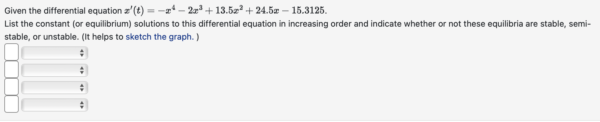 Solved Given the differential equation | Chegg.com