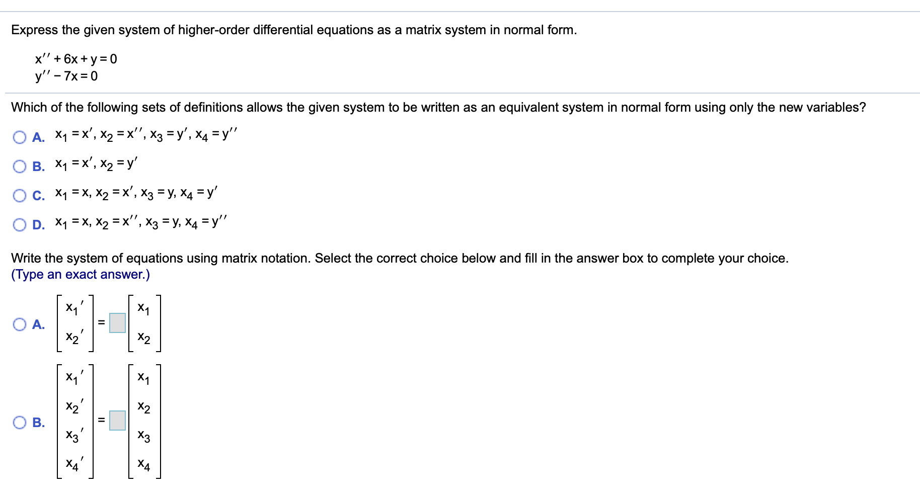 Solved Express the given system of higher-order differential | Chegg.com