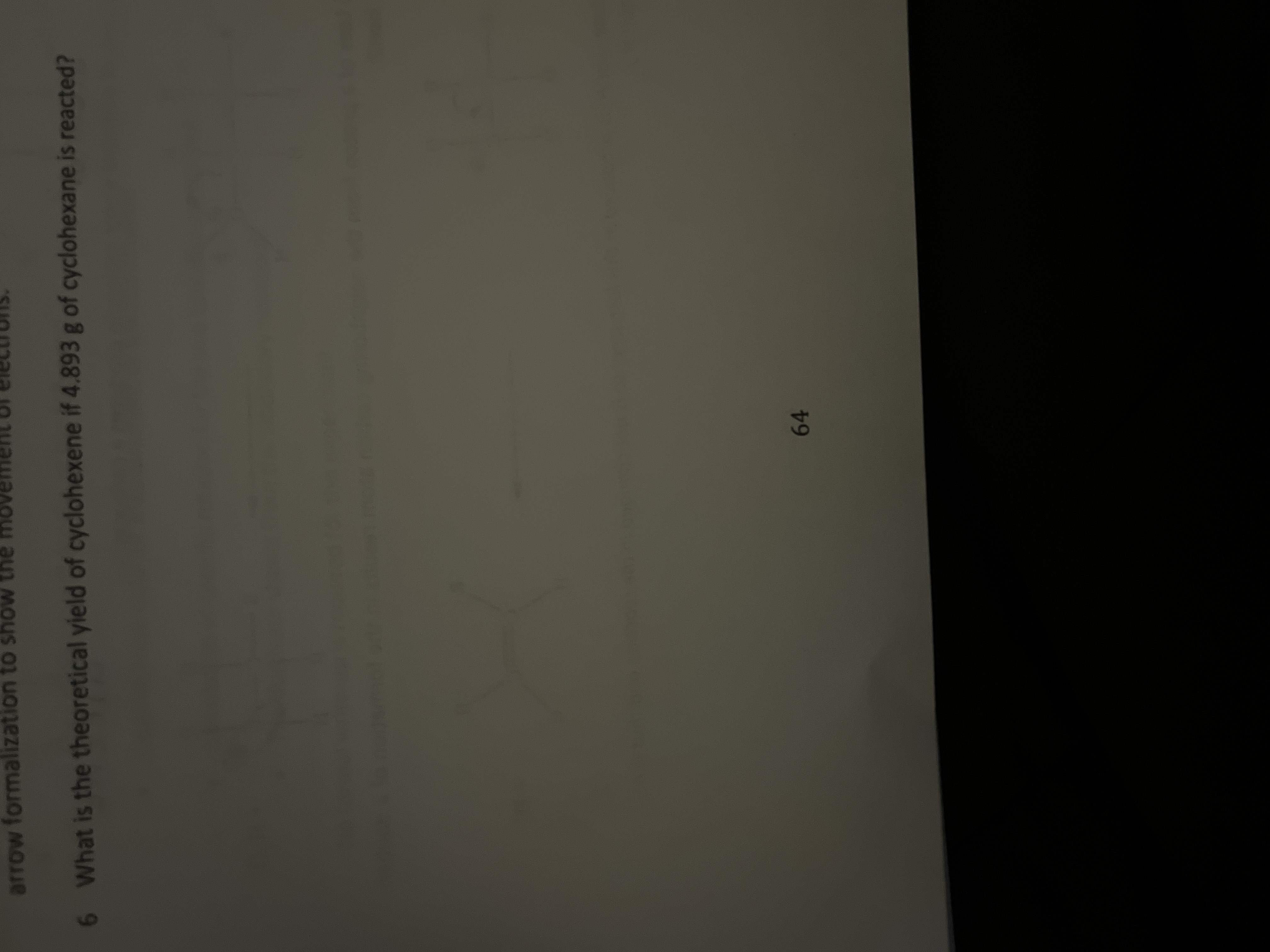 Solved 6 What is the theoretical yield of cyclohexene if | Chegg.com