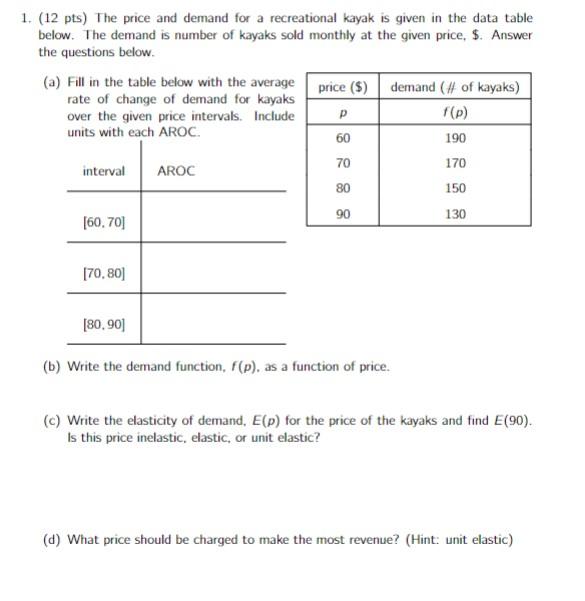 Solved 1. (12 pts) The price and demand for a recreational | Chegg.com