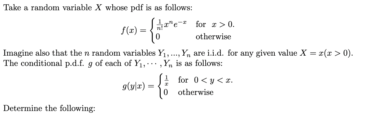 Solved a. The marginal joint p.d.f. of Y1, . . . , Yn(b) The | Chegg.com