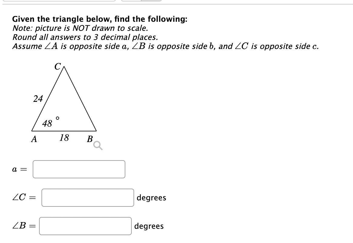 Solved Given the triangle below, find the following: Note: | Chegg.com
