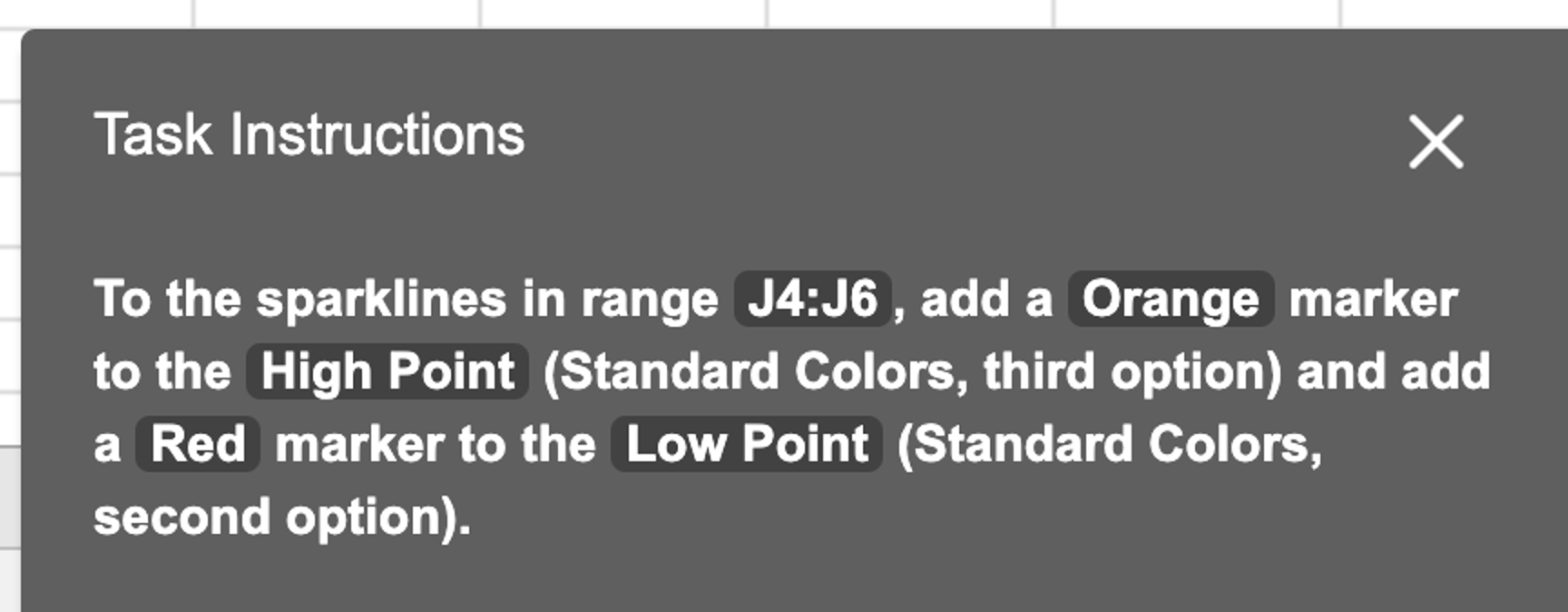 Solved Task InstructionsChange the style of the sparkline in | Chegg.com