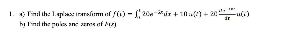 Solved a) ﻿Find the Laplace transform of | Chegg.com