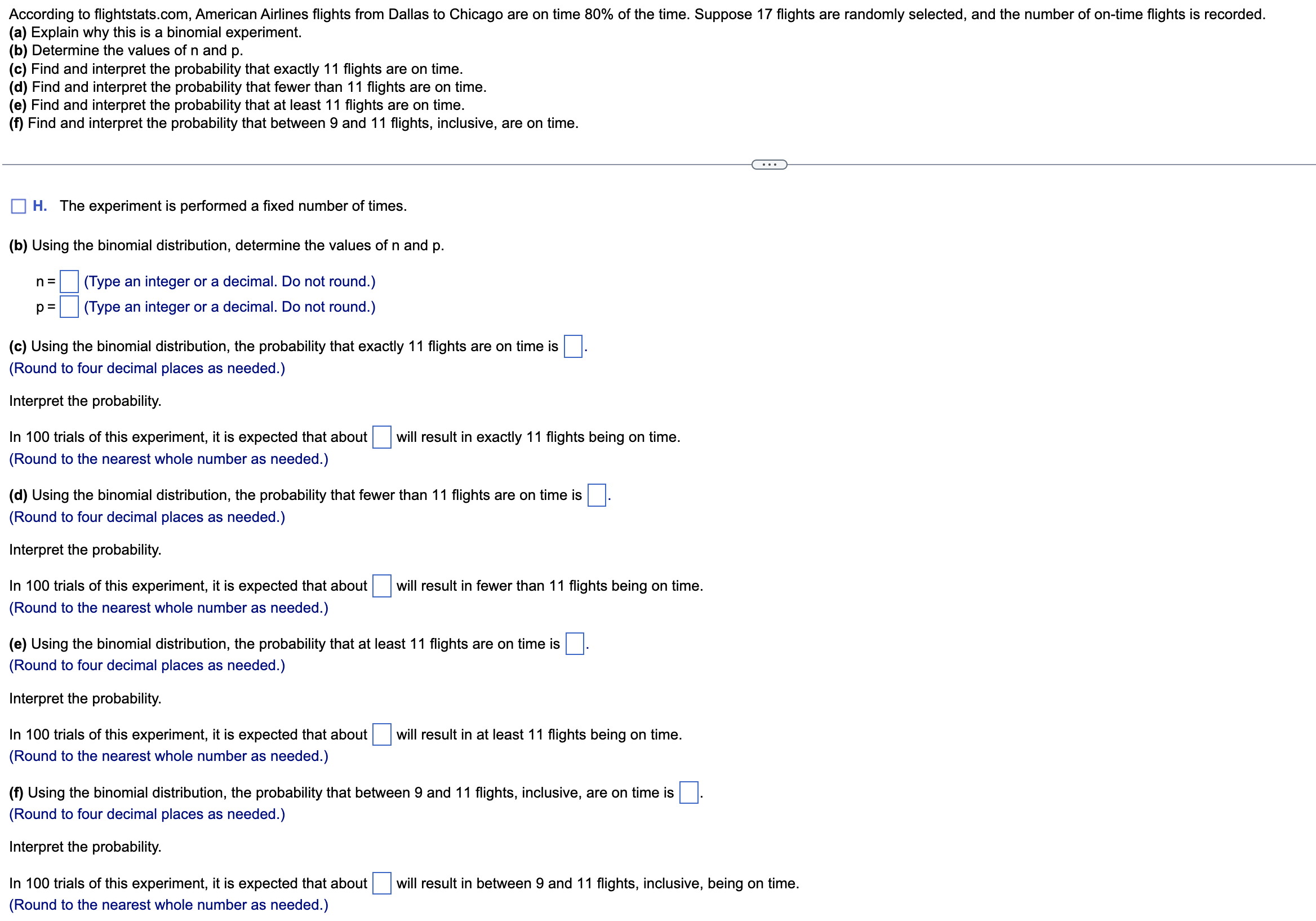 Solved (a) Explain why this is a binomial experiment. (b) | Chegg.com
