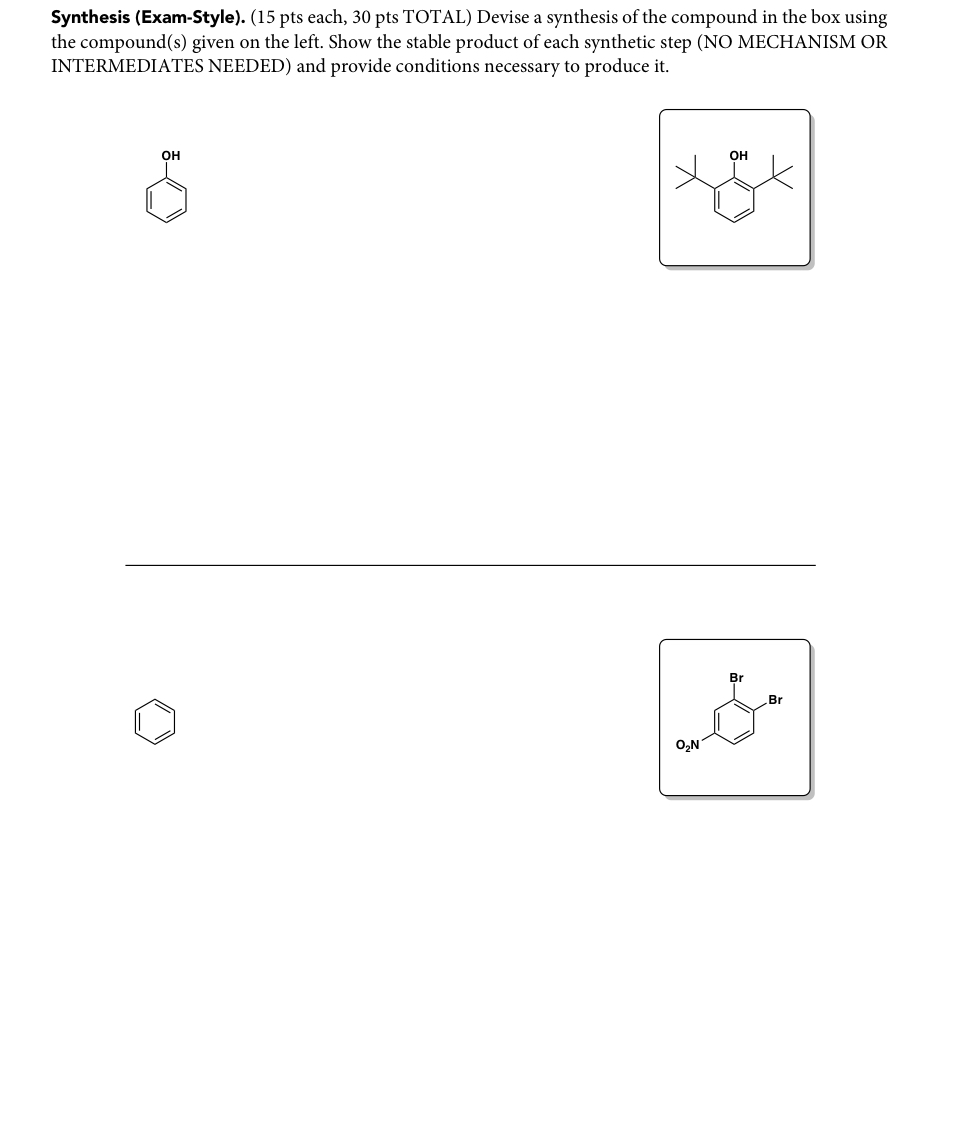 Solved Synthesis (Exam-Style). (15 pts each, 30 pts TOTAL) | Chegg.com