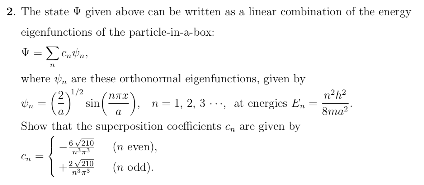 Solved Consider that a particle-in-a-box is in a state | Chegg.com