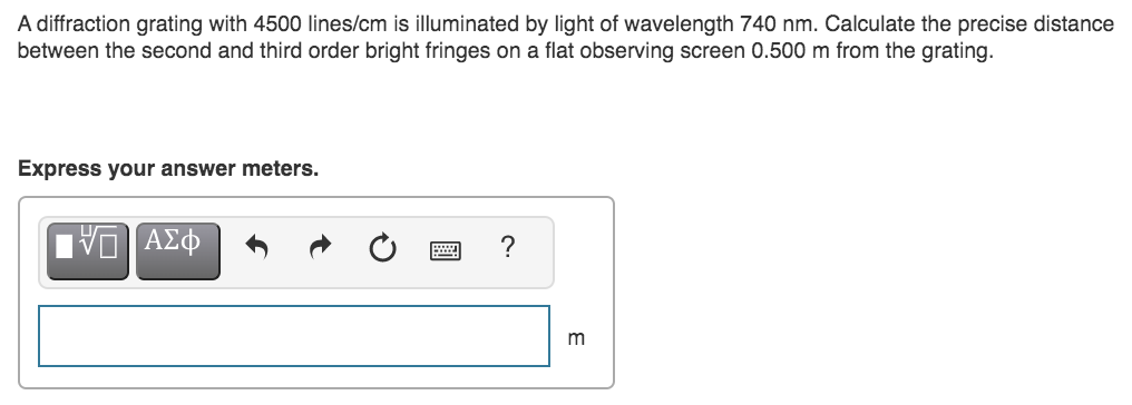 Solved A diffraction grating with 4500 lines/cm is | Chegg.com