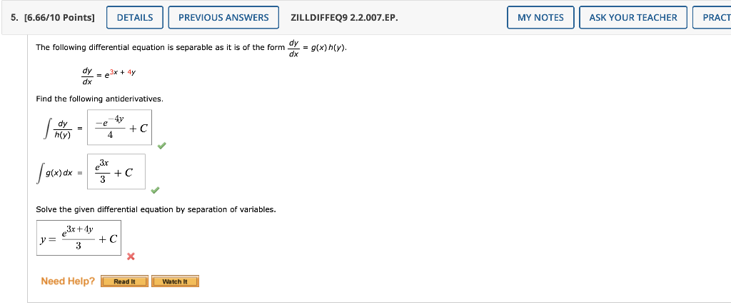 Solved The following differential equation is separable as | Chegg.com