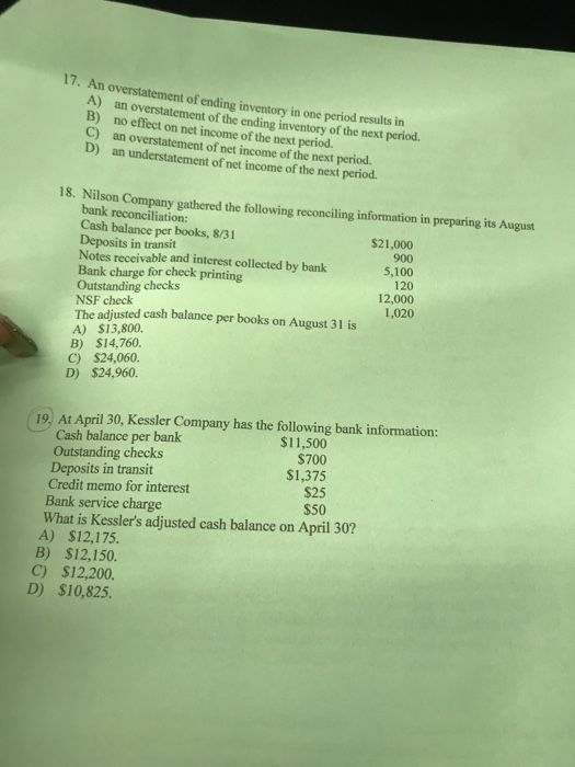 Solved 17. An overstatement A) an of ending inventory in one | Chegg.com