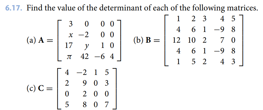 Solved Find the value of the determinant of each of the | Chegg.com