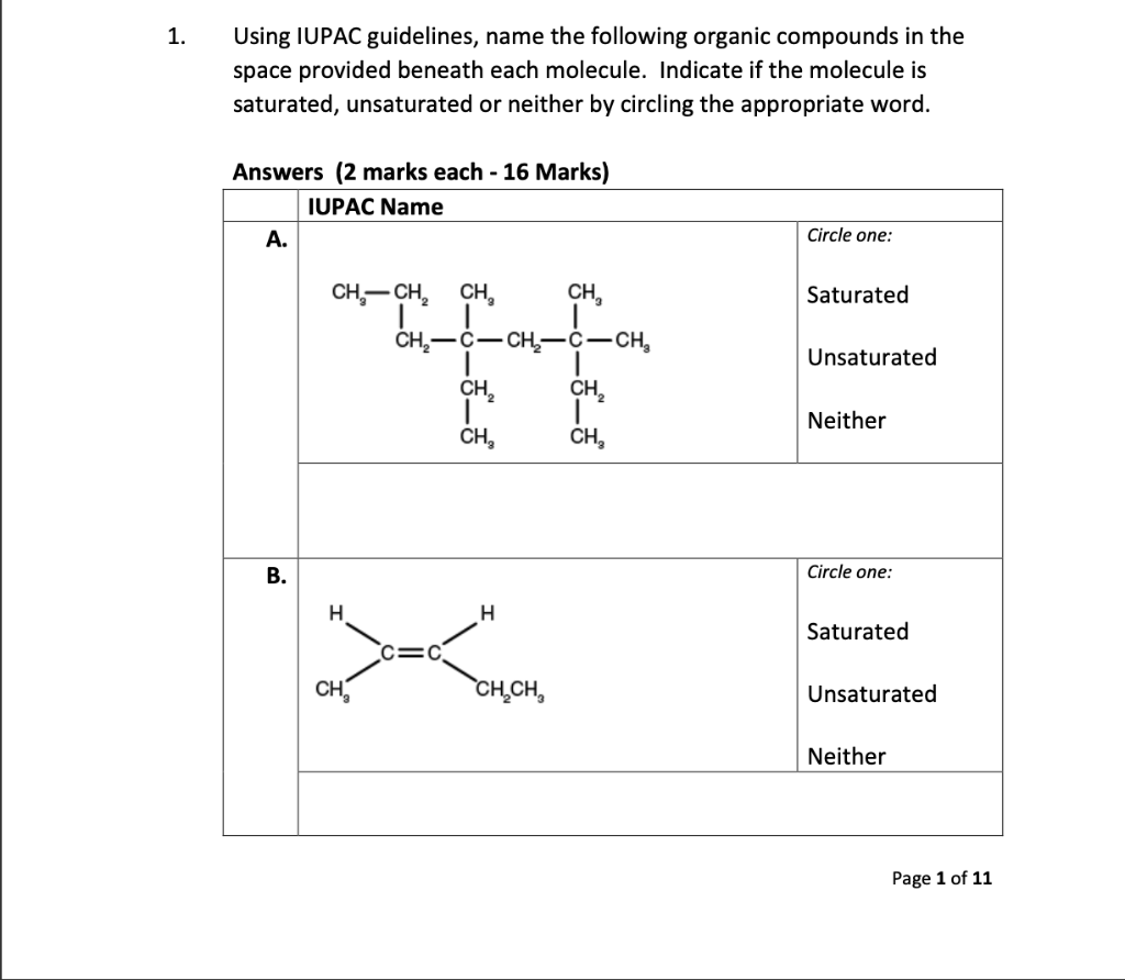 Solved 1. Using IUPAC guidelines, name the following organic | Chegg.com