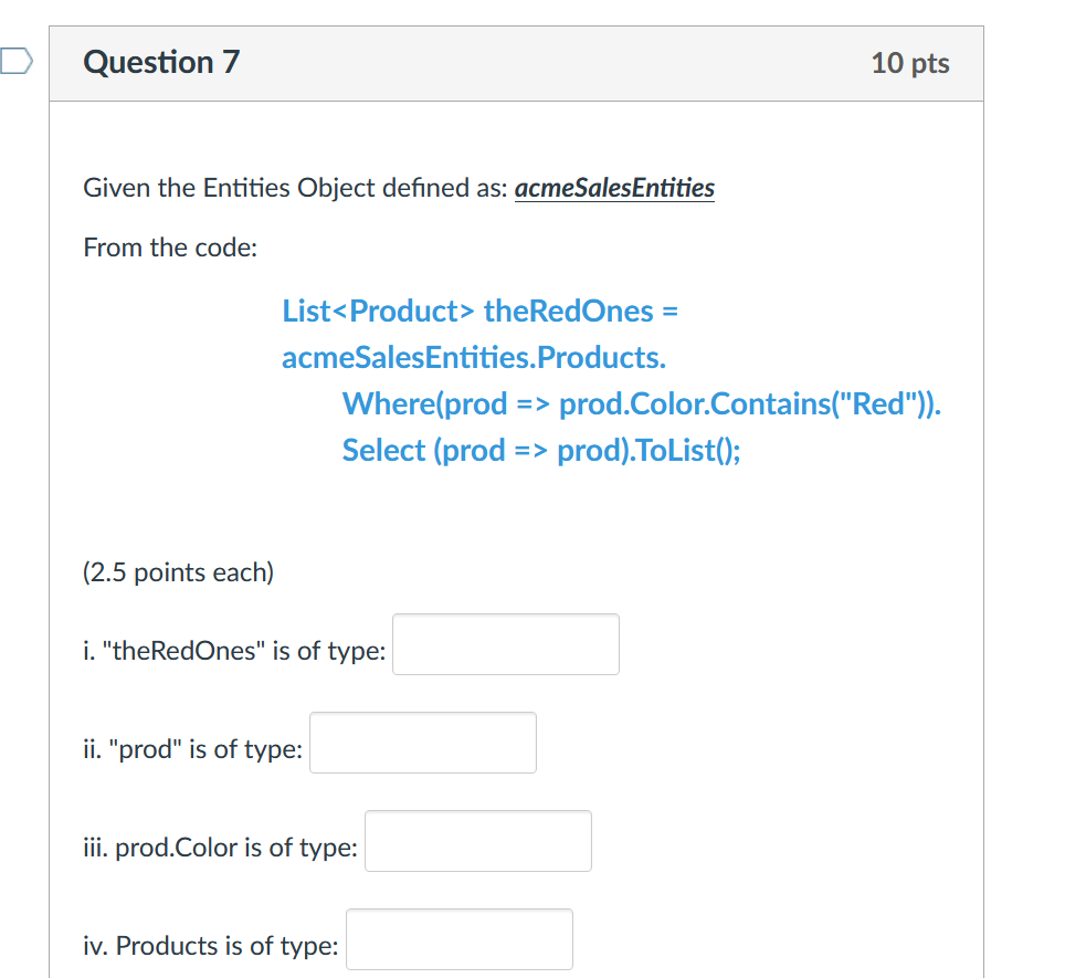 Solved Given the Entities Object defined as: | Chegg.com