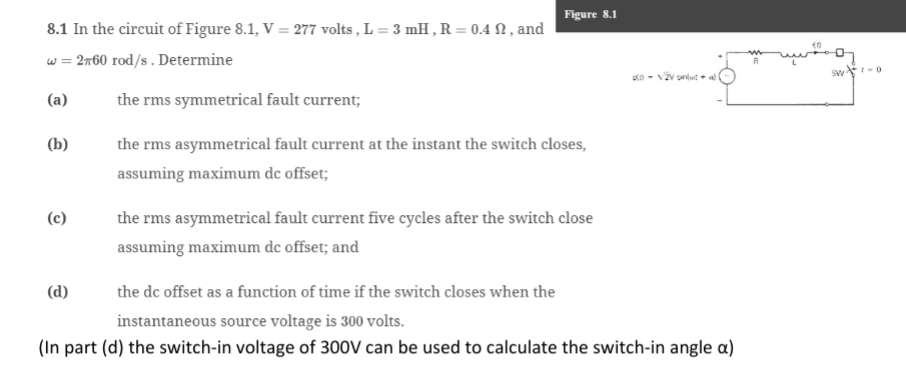 Solved 8.1 In the circuit of Figure 8.1, V=277 volts , | Chegg.com