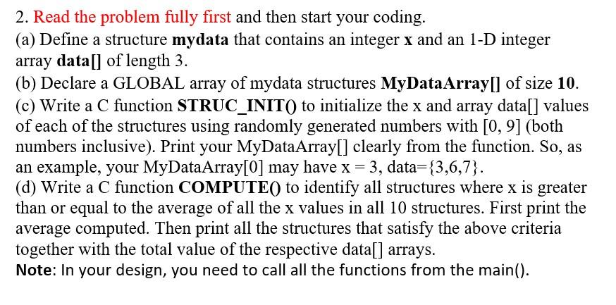 Solved 2. Read the problem fully first and then start your | Chegg.com