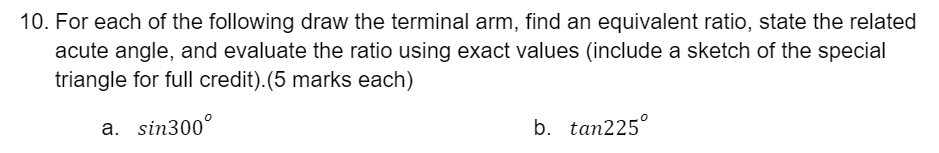 Solved 10. For each of the following draw the terminal arm, | Chegg.com