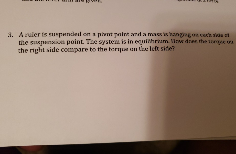 Solved rce A ruler is suspended on a pivot point and a mass | Chegg.com