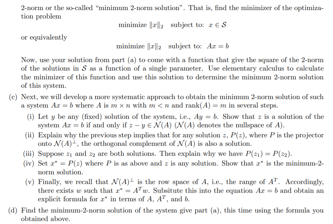Solved 7. (Minimum 2-norm solution of underdetermined | Chegg.com