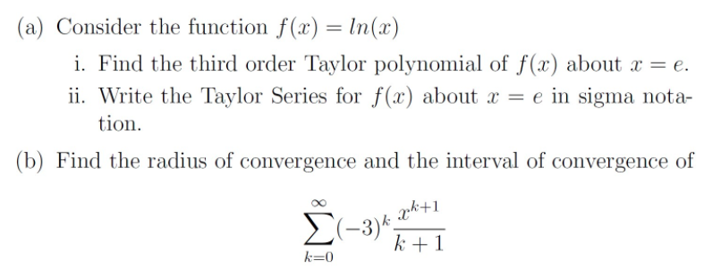 Solved (a) Consider the function f(x) = ln(x) i. Find the | Chegg.com