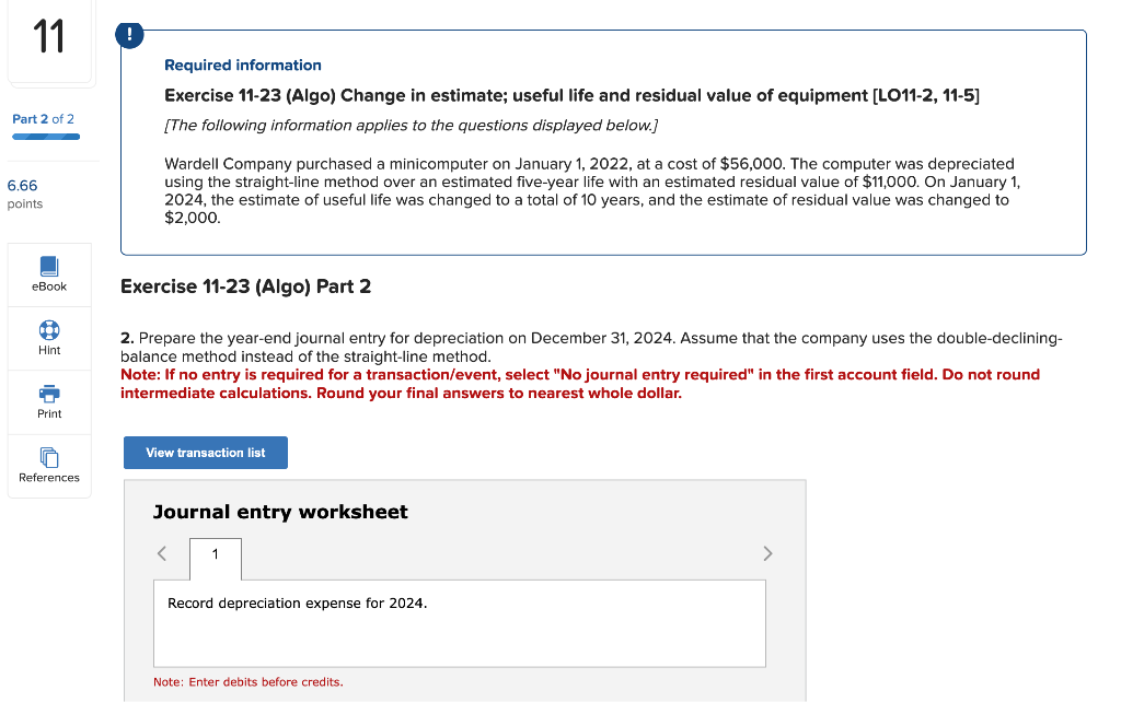 Solved Required information Exercise 11-23 (Algo) Change in | Chegg.com