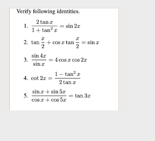 Solved Verify following identities 2 tan 1 sin 22 1+tan2 cos | Chegg.com