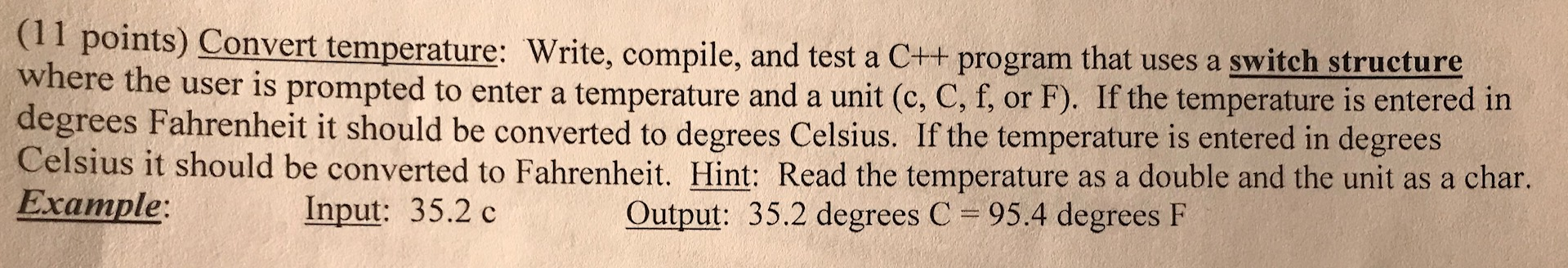 Solved (11 points) Convert temperature: Write, compile, and | Chegg.com