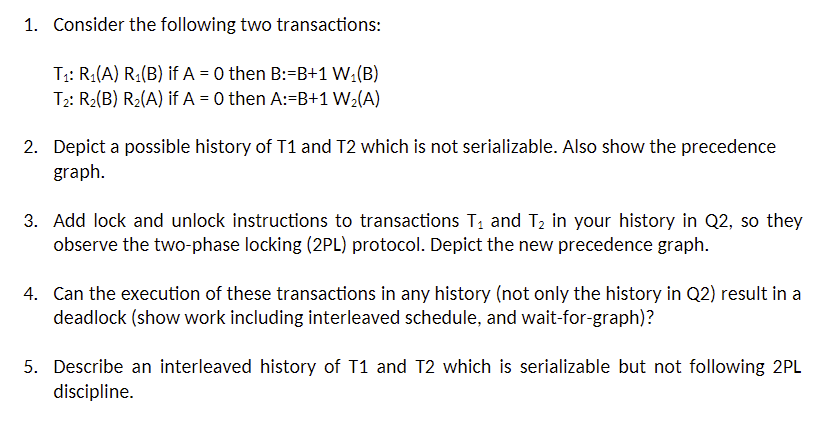 1. Consider the following two transactions: | Chegg.com