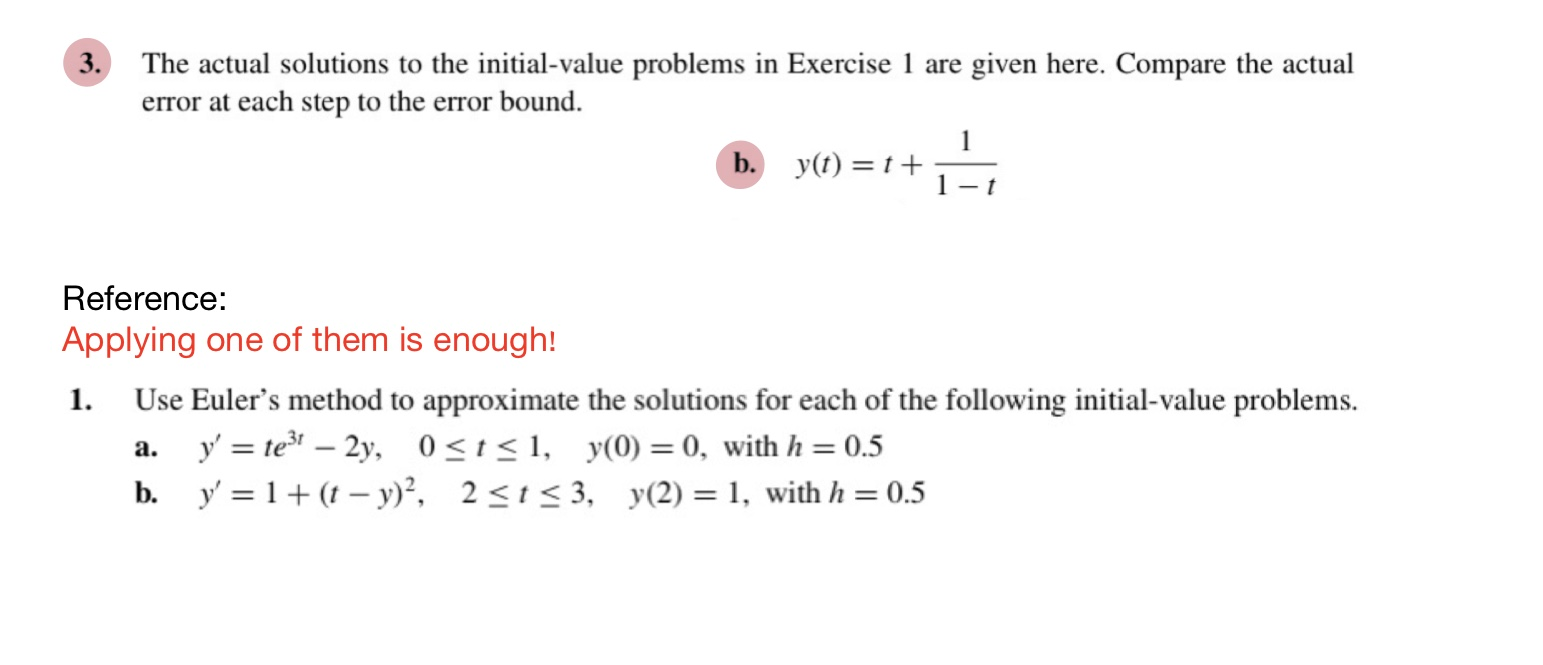 Solved 3. The actual solutions to the initial-value problems | Chegg.com