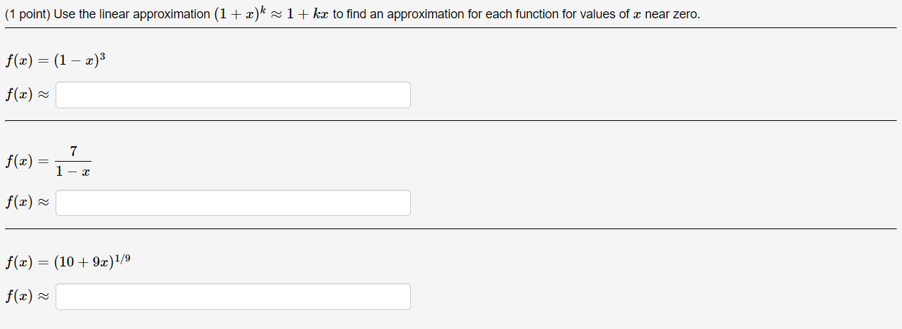 Solved (1 point) Use the linear approximation (1 + rk 1+ kx | Chegg.com