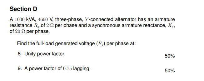 Solved Section D A 1000 KVA, 4600 V, three-phase, | Chegg.com