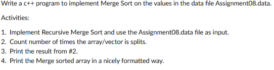 Solved Write a c++ program to implement Quick Sort on the | Chegg.com