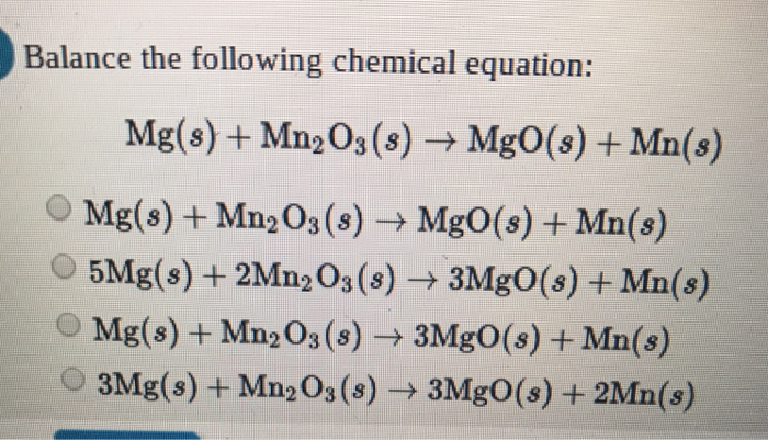 Solved Balance the following chemical equation: Mg(s) + | Chegg.com