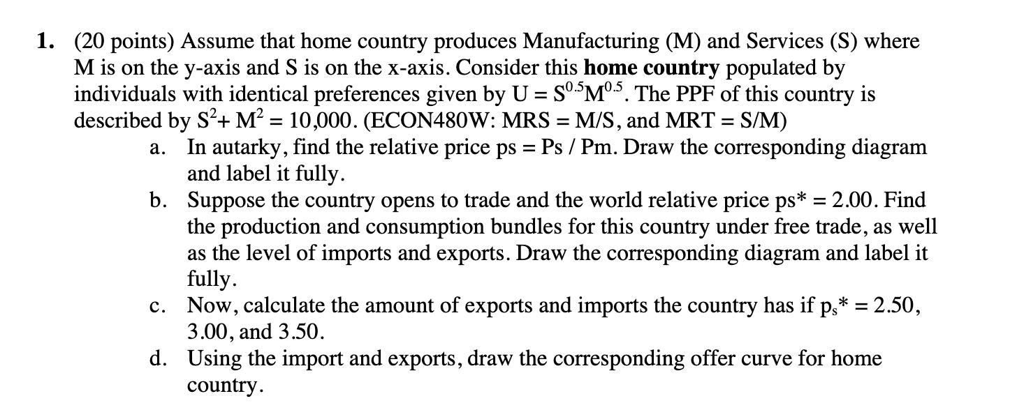 Solved (20 points) Assume that home country produces | Chegg.com Solved (20 points) Assume that home country produces | Chegg.com