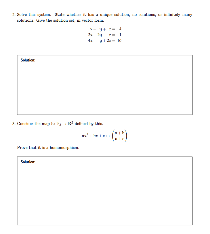 Solved 2. Solve this system. State whether it has a unique | Chegg.com